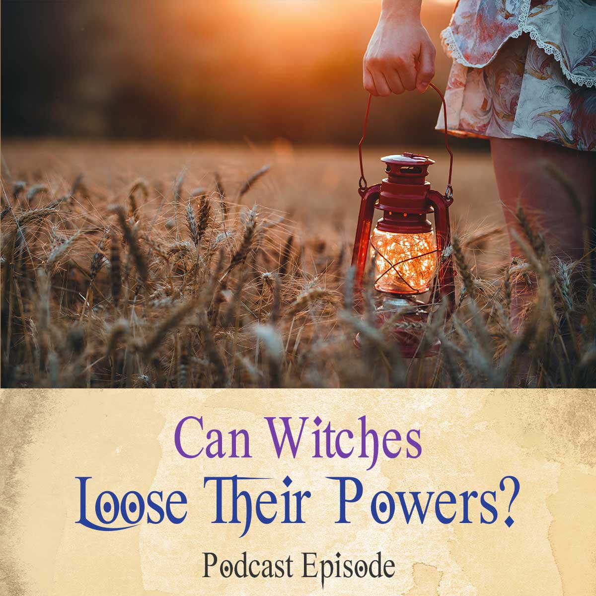 Can A Witch Lose Their Powers? (Podcast Episode 40) – The Writing Witch