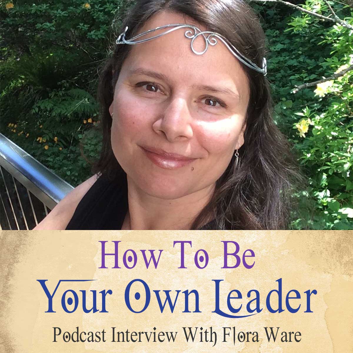 Be The Leader Of Your Own Life (Podcast Episode 68) – The Writing Witch